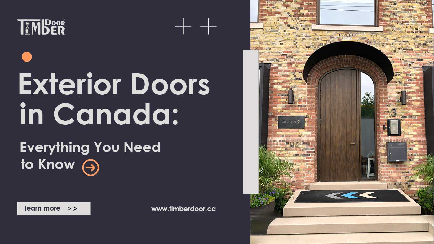 Exterior Doors in Canada: Everything You Need to Know